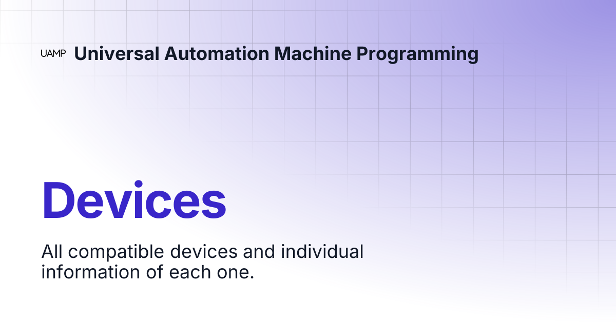 Devices | Universal Automation Machine Programming